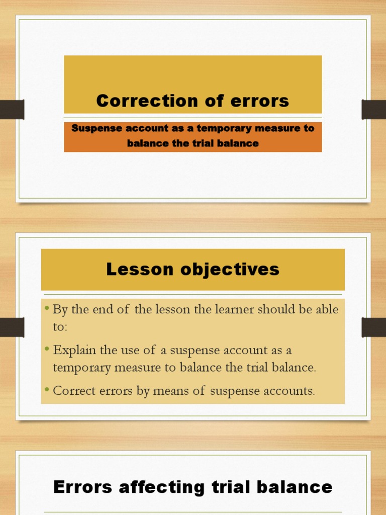 Correction of Errors: Suspense Account As A Temporary Measure To ...