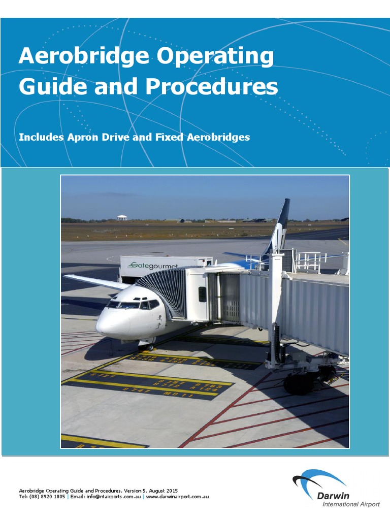 Aerobridge Operating Guide and Procedures: Includes Apron Drive and ...