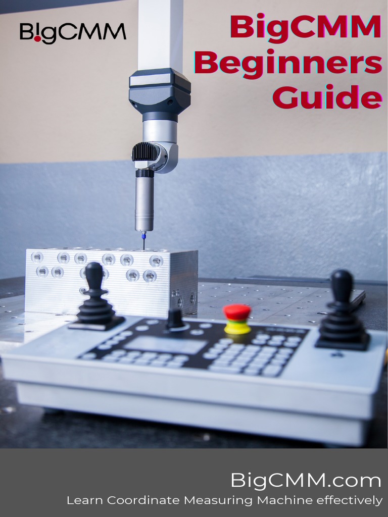 CMM (Coordinate Measuring Machine) Guide | PDF | Accuracy And Precision ...