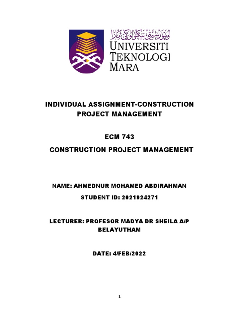 Individual Assignment-Construction Project Management ECM 743 ...