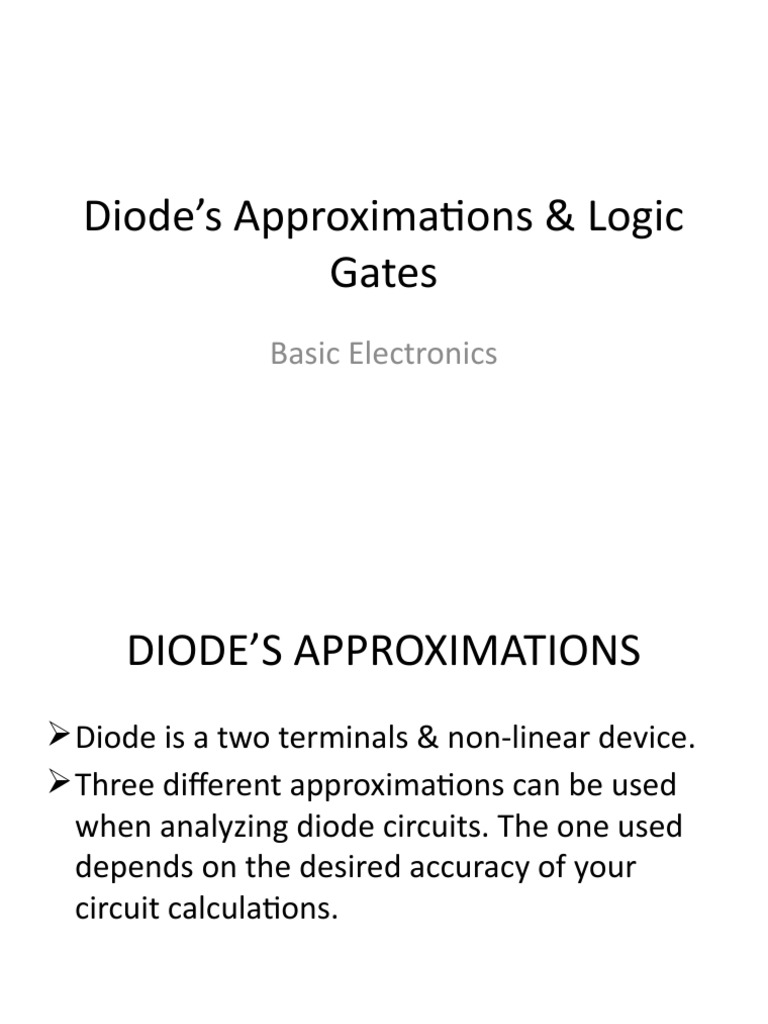 Diode Approximations & Logic Gates | PDF | Logic Gate | Diode