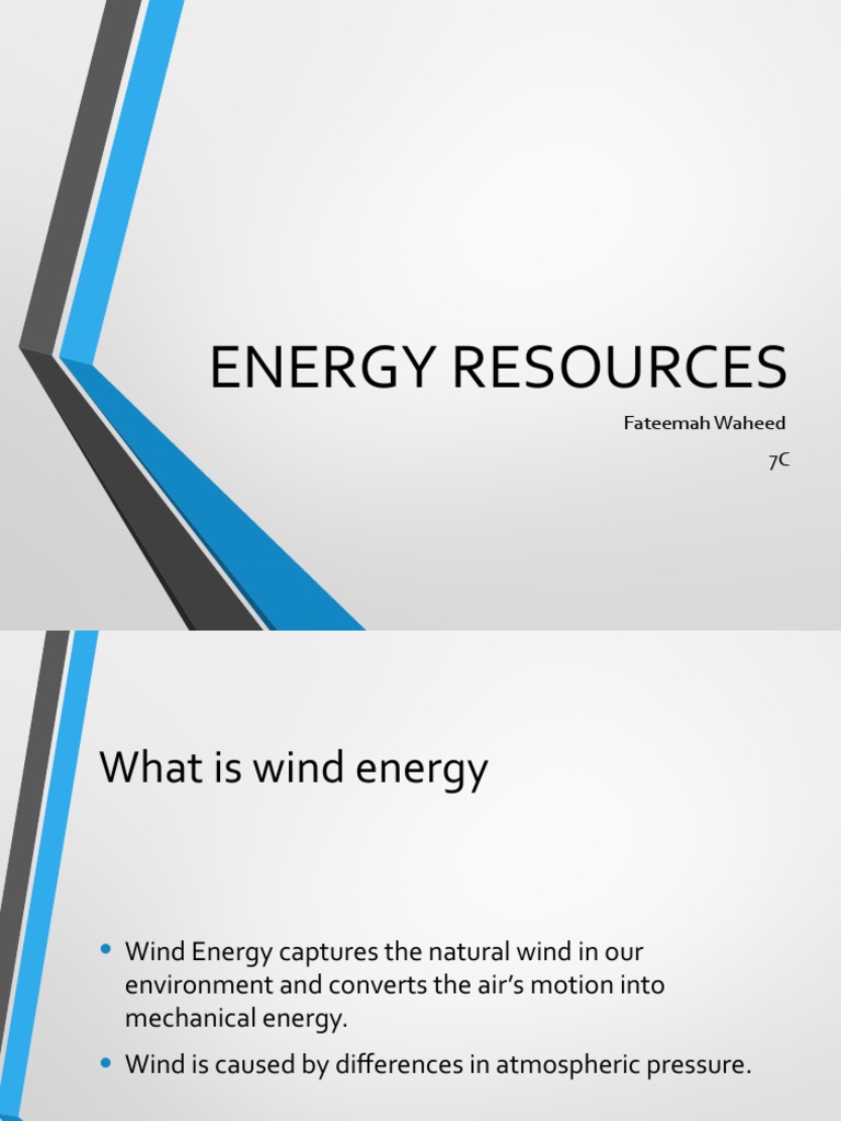 Energy Resources: Fateemah Waheed 7C | PDF