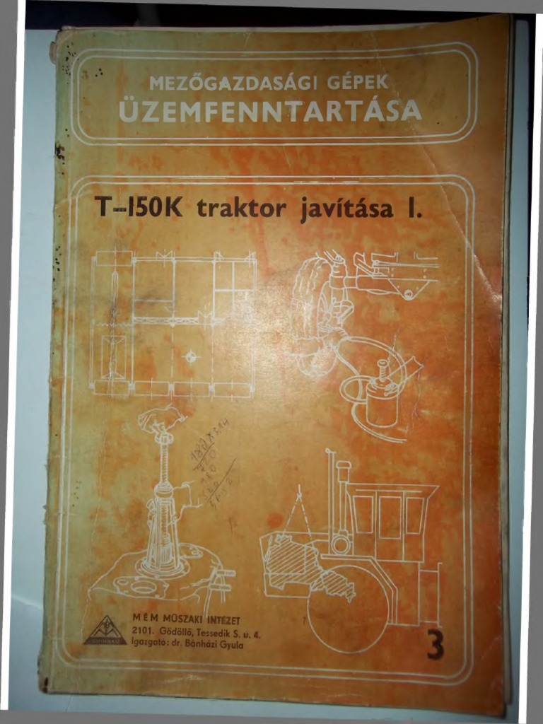 T-150K Traktor Javítása I | PDF