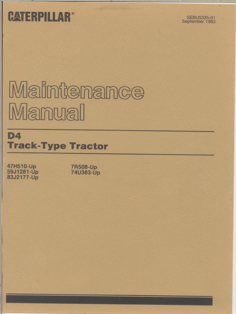 Caterpillar D4 Track Type Tractor SEBU5335 01 | PDF