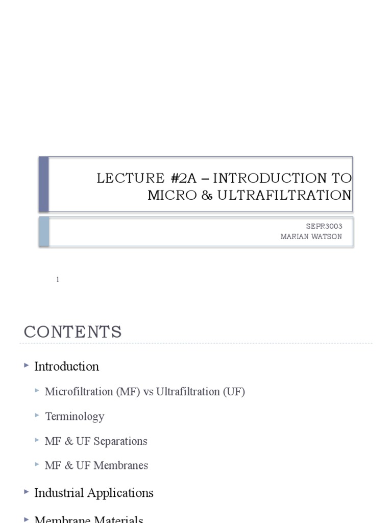 Microfiltration vs Ultrafiltration Overview | PDF | Membrane | Materials