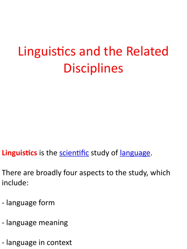 Linguistic and The Related Disciplines | PDF | Linguistics | Morphology ...