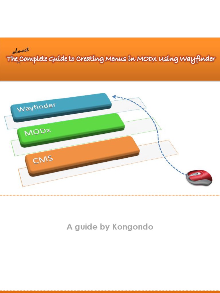 The Almost Complete Guide To Constructing Menus in MODx Using Wayfinder ...