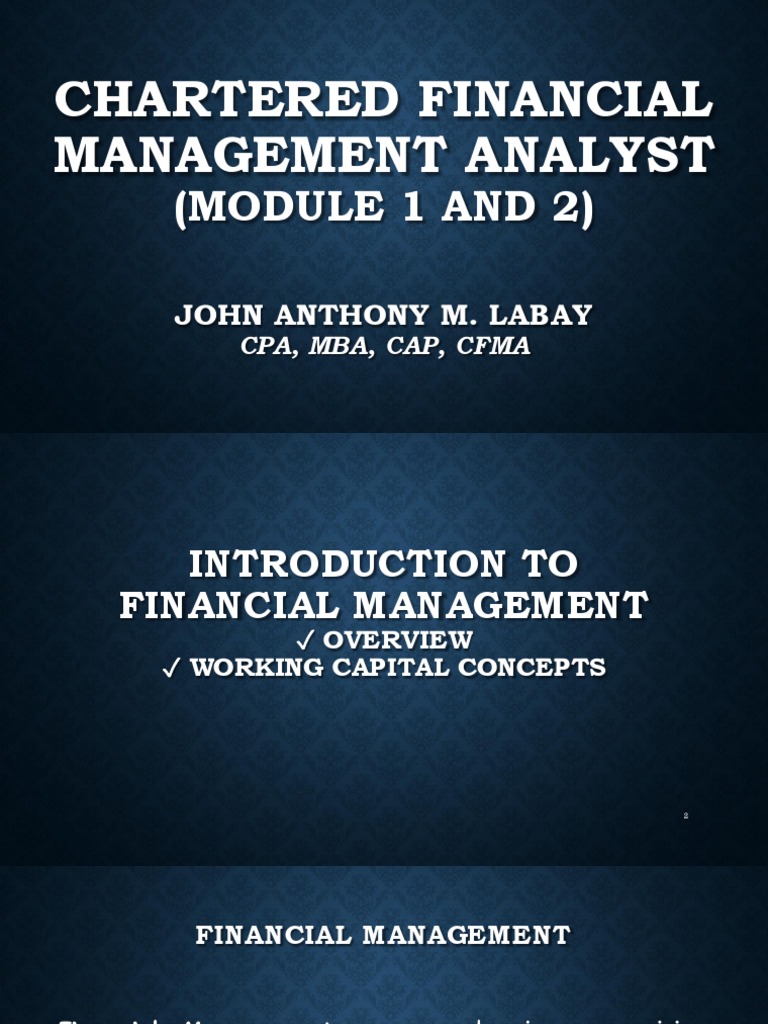 Module 1 and 2 CFMA | PDF | Working Capital | Factoring (Finance)