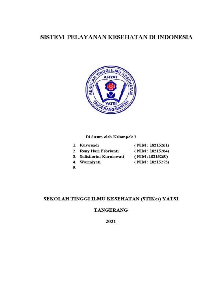 SISTEM PELAYANAN KESEHATAN DI INDONESIA Kel 3 | PDF | Pengembangan Diri | Sains & Matematika