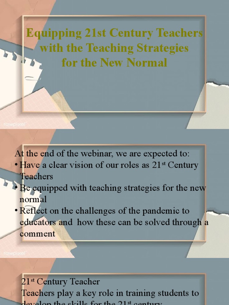 Equipping 21st Century Teachers With The Teaching Strategies For The ...