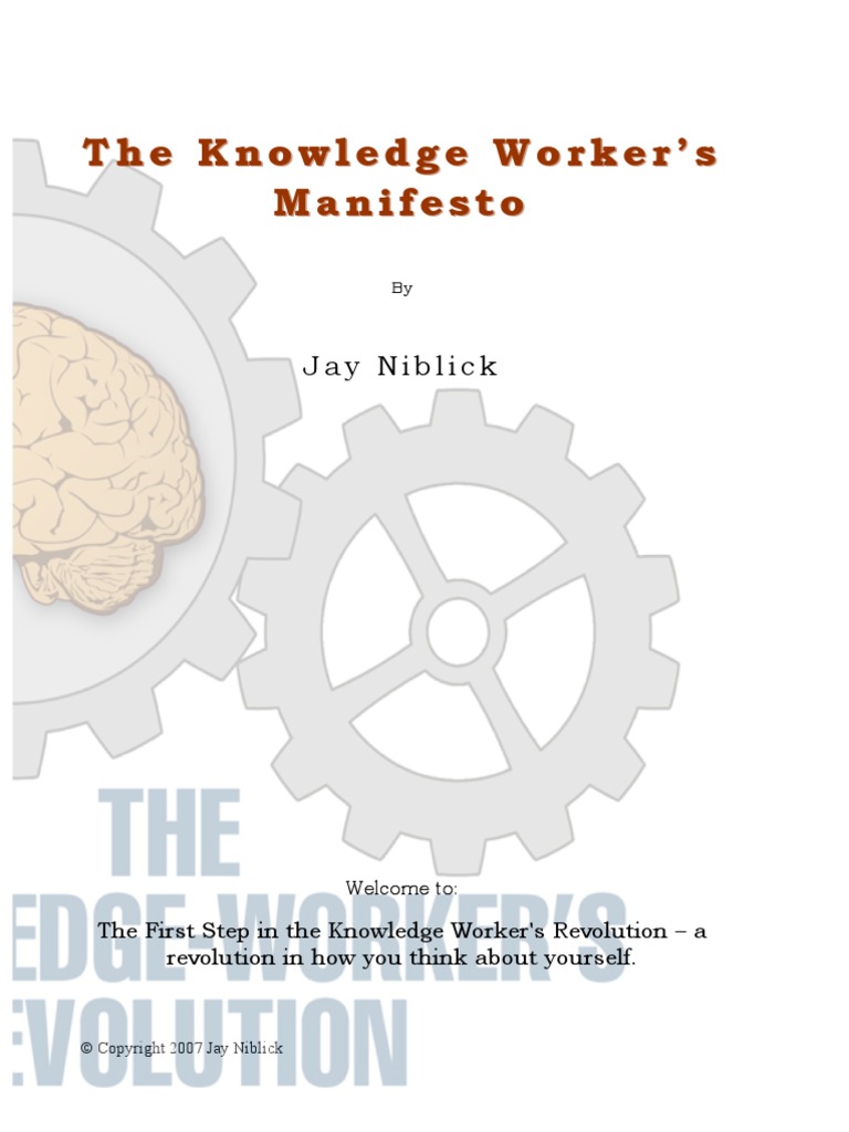 The Knowledge Workers Manifesto | PDF | Knowledge Economy | Justification