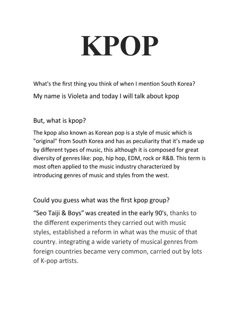My Name Is Violeta and Today I Will Talk About Kpop But, What Is Kpop ...