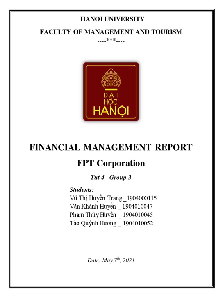 Financial Management Report FPT Corporation: Hanoi University Faculty ...