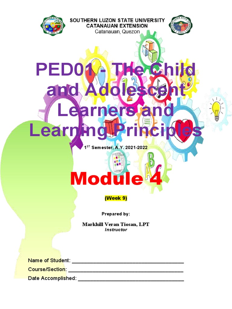 Module 4 - The Child and Adolescent Learners and Learning Principles ...