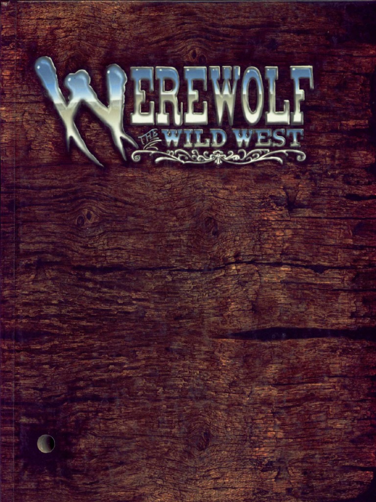 Wod Werewolf The Wild West Core Rulebook Compress | PDF