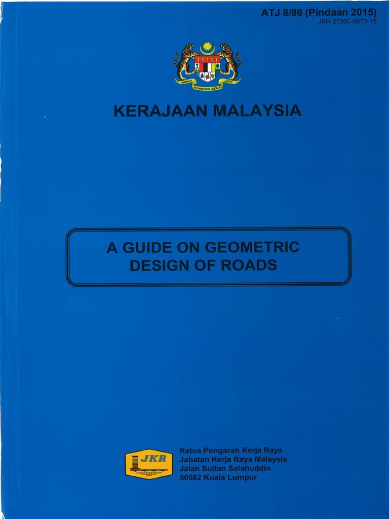 ATJ 8-86 (2015) - A Guide On Geometric Design of Roads | PDF