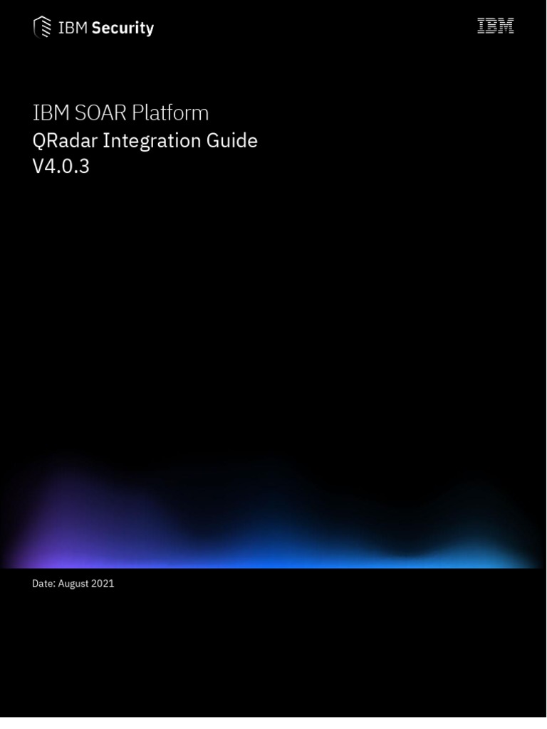 Ibm Soar Platform: Qradar Integration Guide V4.0.3 | PDF | Proxy Server ...