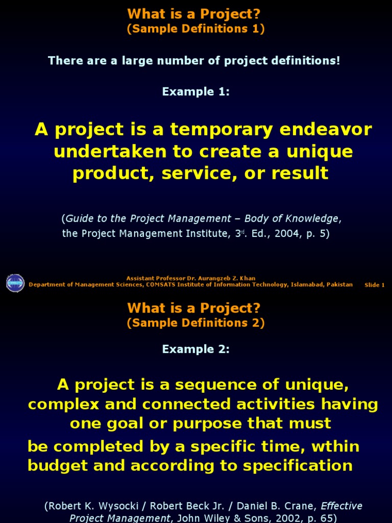 A Project Is A Temporary Endeavor Undertaken To Create A Unique Product ...