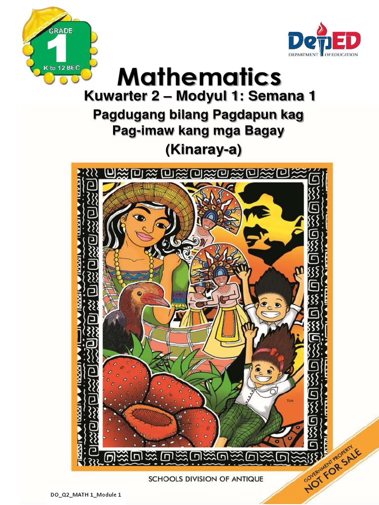 MATH 1 Q2 MOD 1 Week-1-Pagdugang-Bilang-Pagdapun-Kag-Pag-Imaw-Kang-Mga ...