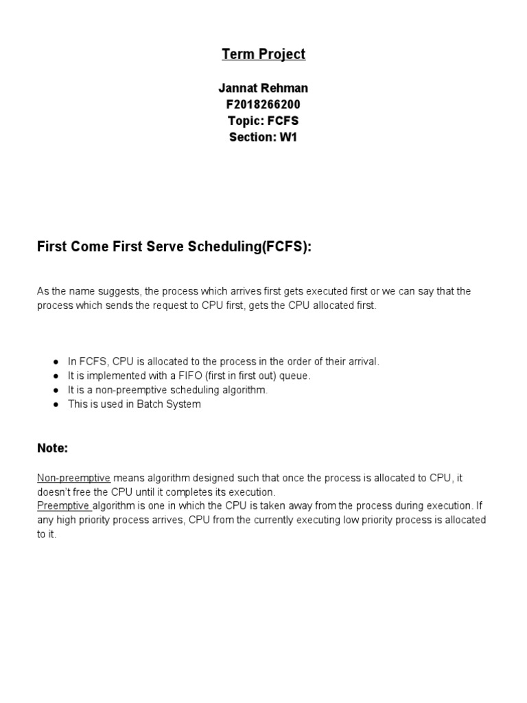 Term Project: Jannat Rehman F2018266200 Topic: FCFS Section: W1 | PDF | Scheduling (Computing ...