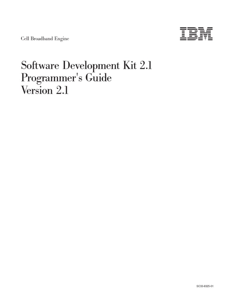 Software Development Kit 2.1 Programmer's Guide 2.1: Cell Broadband Engine | PDF | Source Code ...
