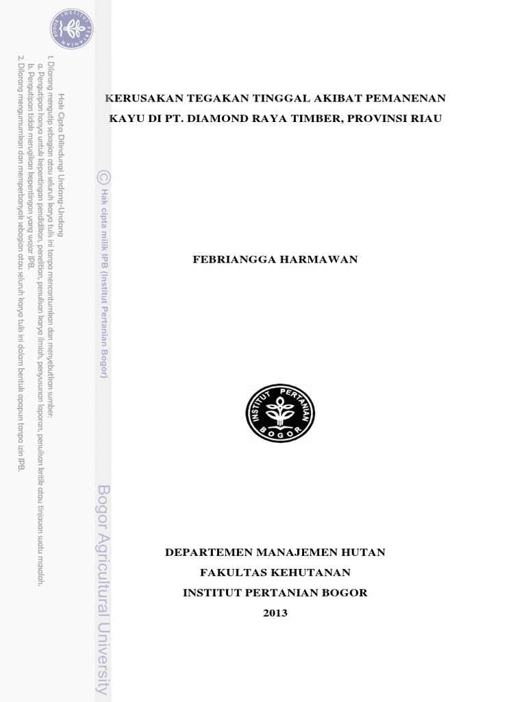 Kerusakan Tegakan Tinggal Akibat Pemanenan Kayu Di Pt. Diamond Raya ...