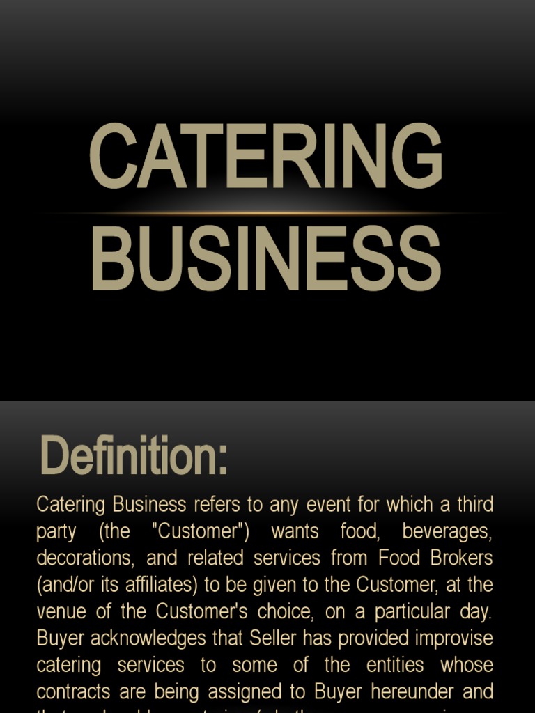 Catering Business Overview and Requirements | PDF | Tableware | Foods