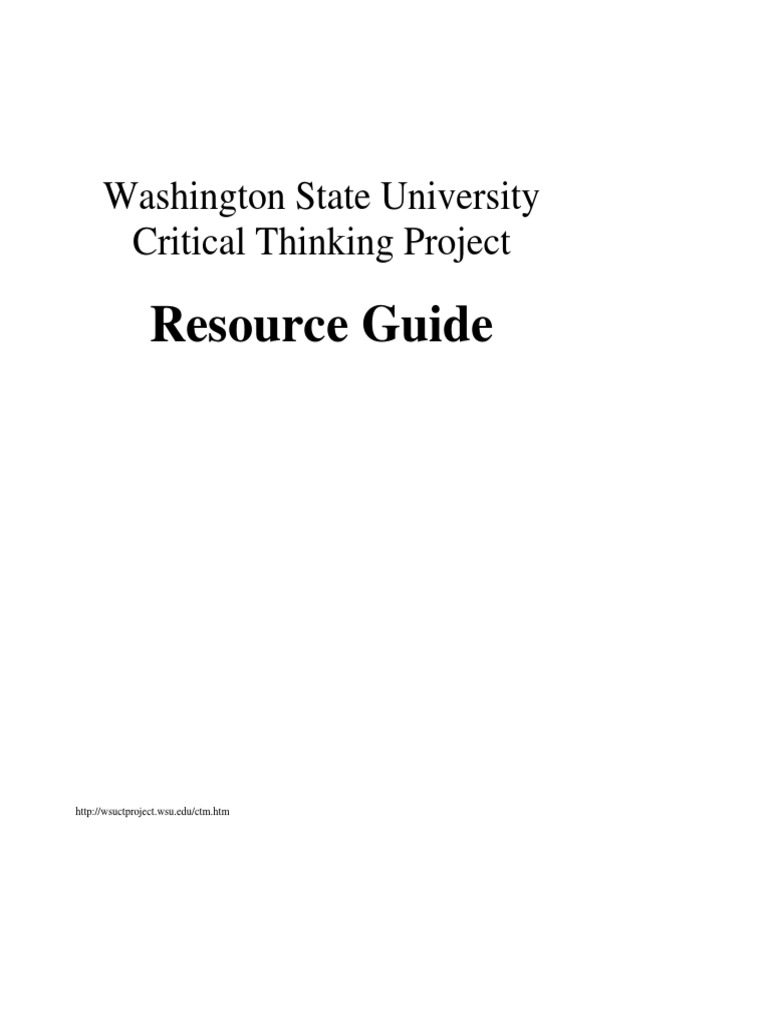 Resource Guide: Washington State University Critical Thinking Project ...