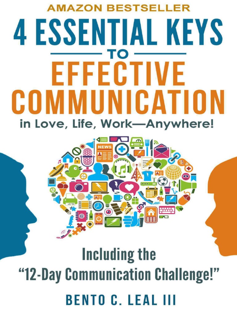 4 Essential Keys To Effective Communication | PDF | Empathy | Thought