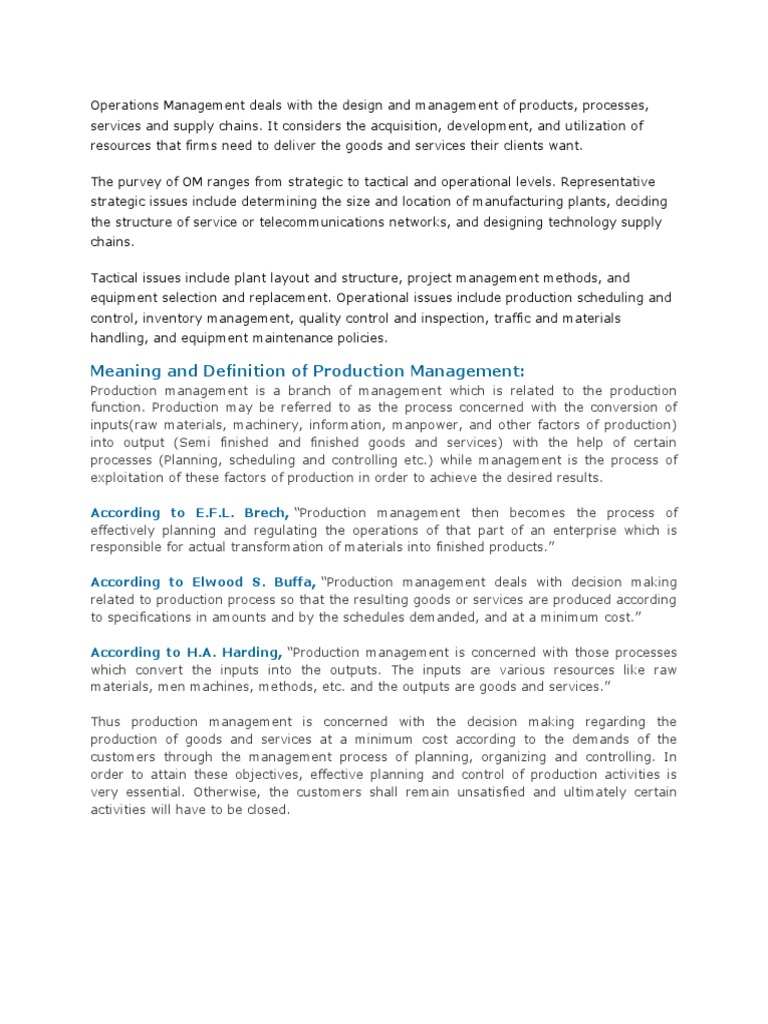Operations Management Deals With The Design and Management of Products ...