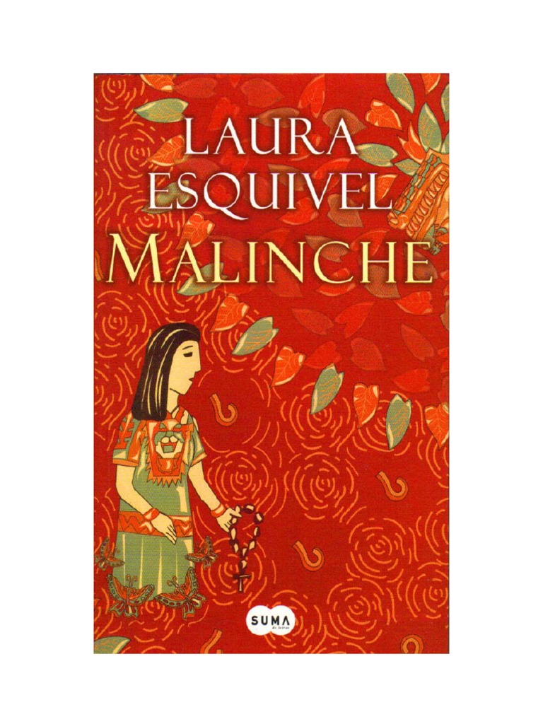 La Malinche Laura Esquivel | PDF