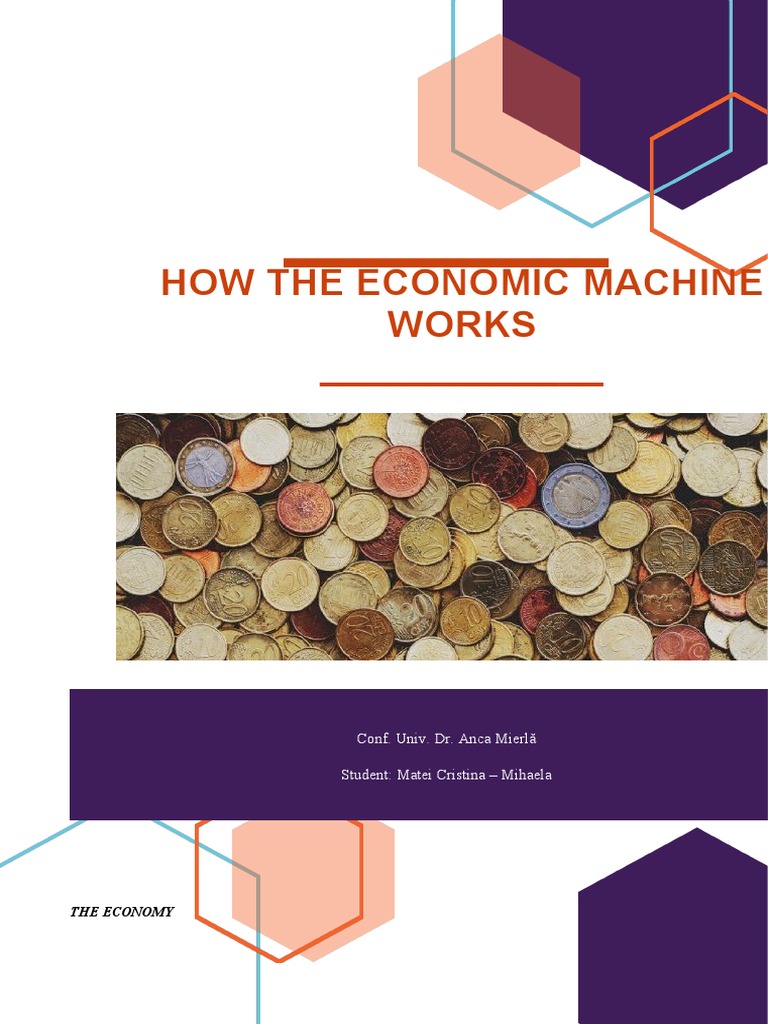 How The Economic Machine Works | PDF | Debt | Finance & Money Management
