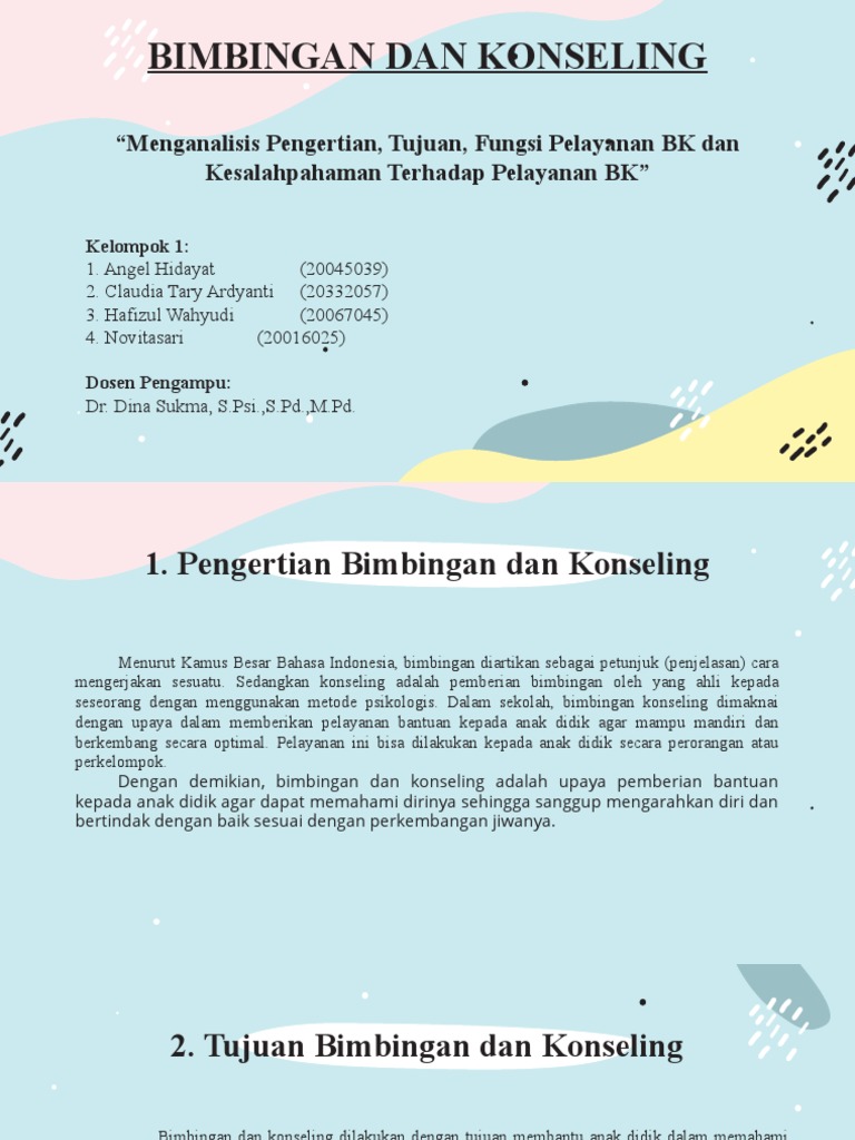 Kelompok 1 - PPT - Pengertian, Tujuan, Fungsi Pelayanan BK Dan ...