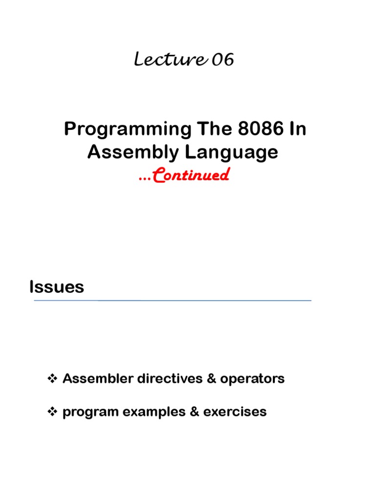 Programming The 8086 in Assembly Language: Continued | Download Free PDF | Assembly Language ...