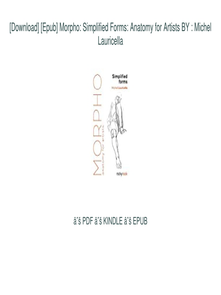 (Download) (Epub) Morpho: Simplified Forms: Anatomy For Artists BY ...