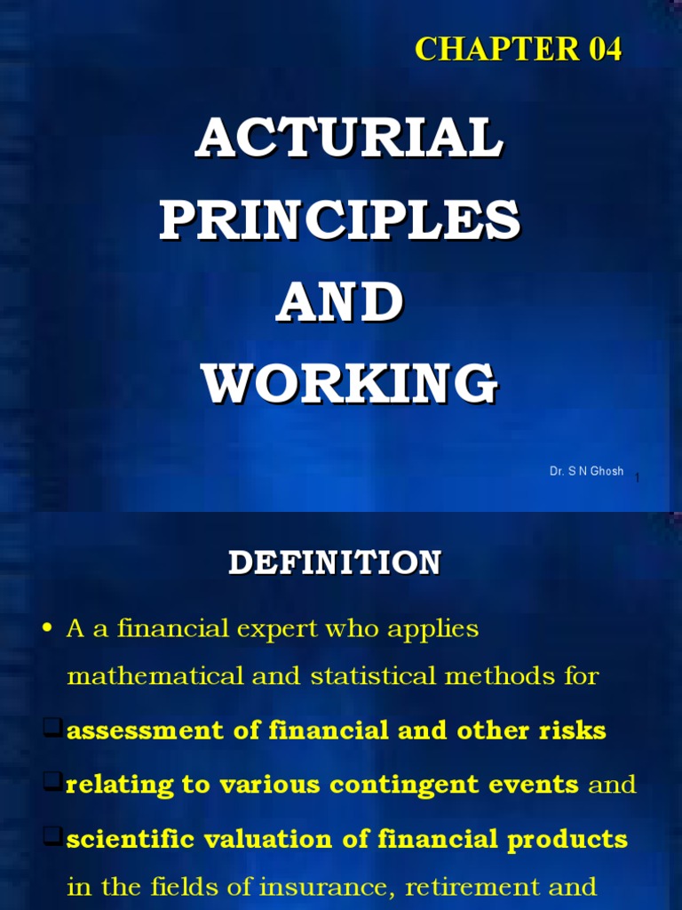 Chapter 04 - Acturial Principles | PDF | Actuarial Science | Insurance