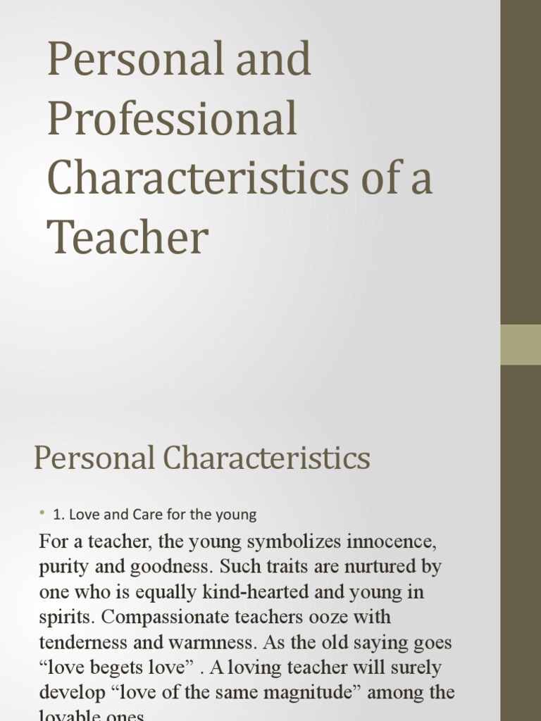 Personal and Professional Characteristics of A Teacher | PDF