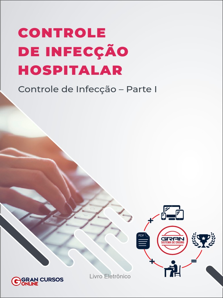 Prevenção E Controle De Infecções Relacionadas à Assistência à Saúde