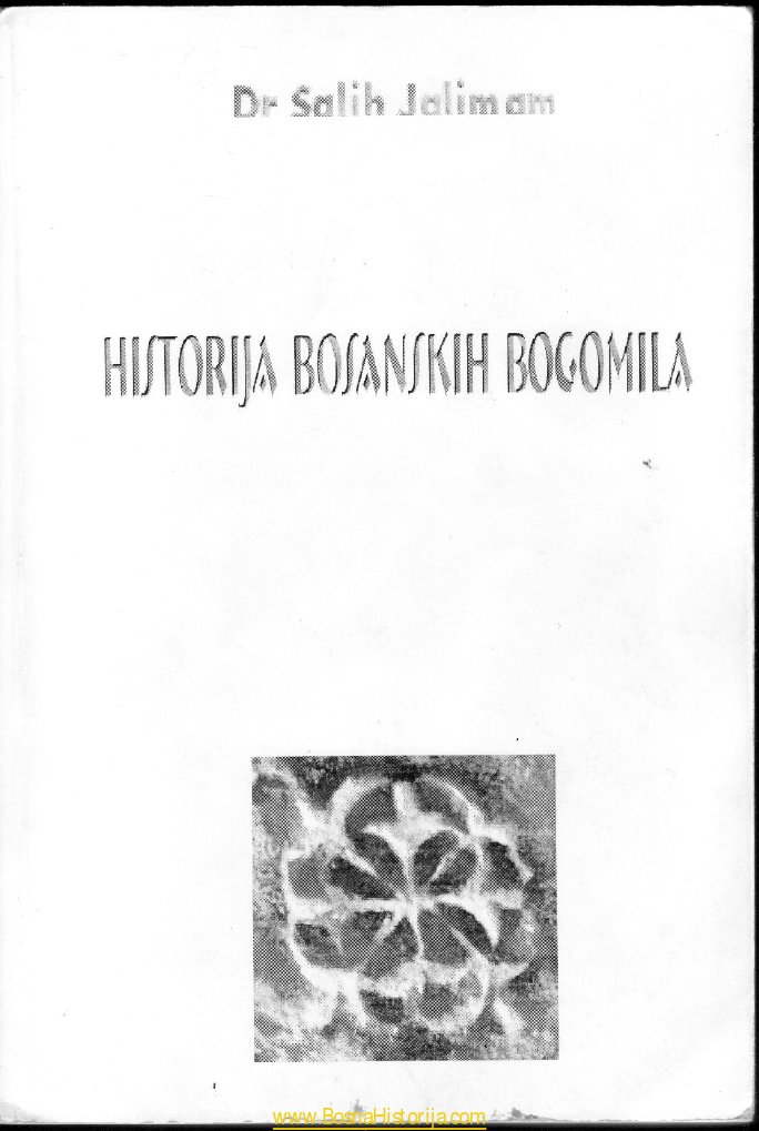 Historija Bosanskih Bogomila Salih Jalimam | PDF