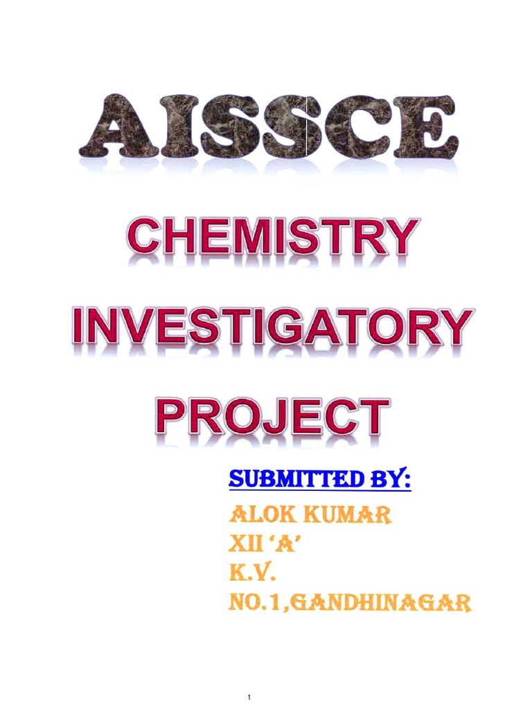 Chemistry Investigatory Project | PDF