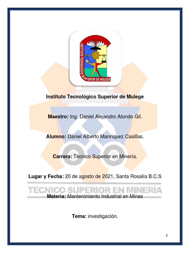 Investigacion 2 Mantenimiento Industrial de Minas Daniel Manriquez ...