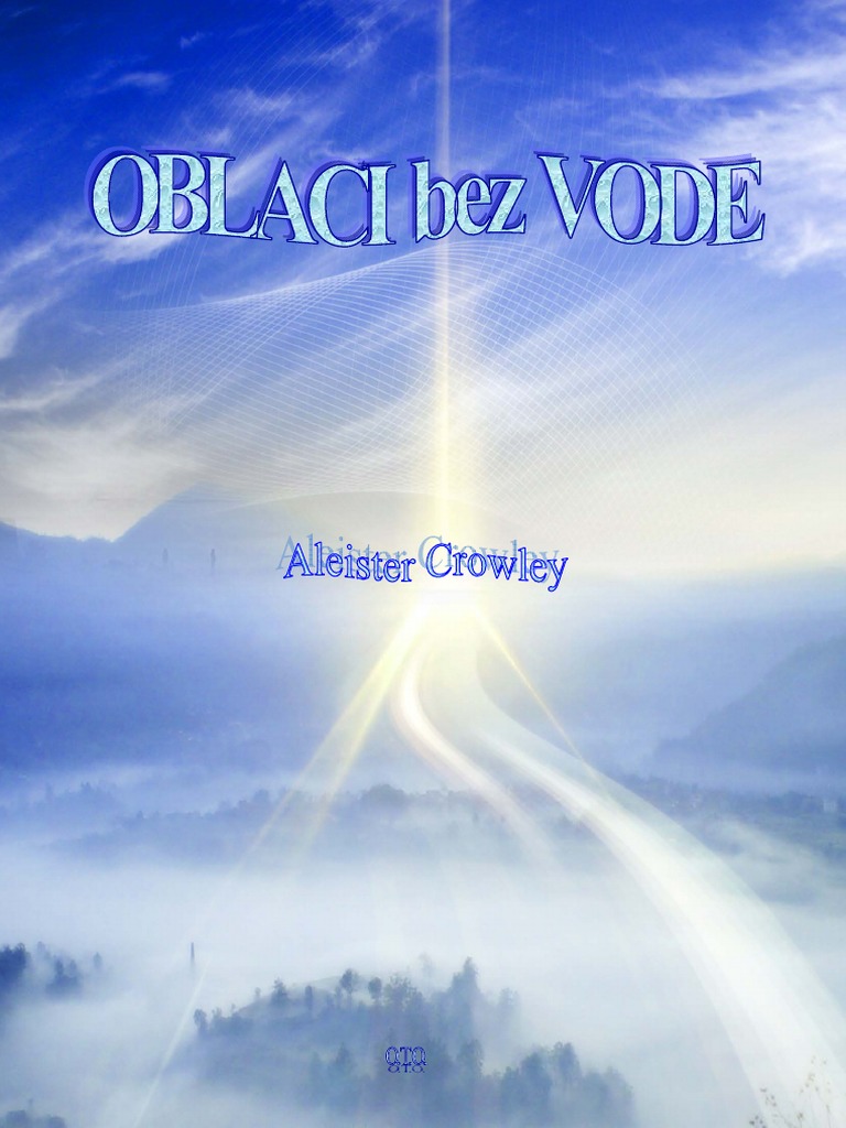 Aleister Crowley - Oblaci Bez Vode | PDF
