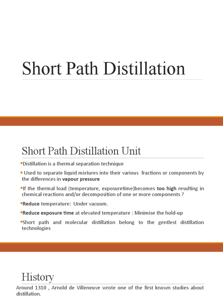 Short Path Distillation Overview | PDF | Distillation | Vacuum