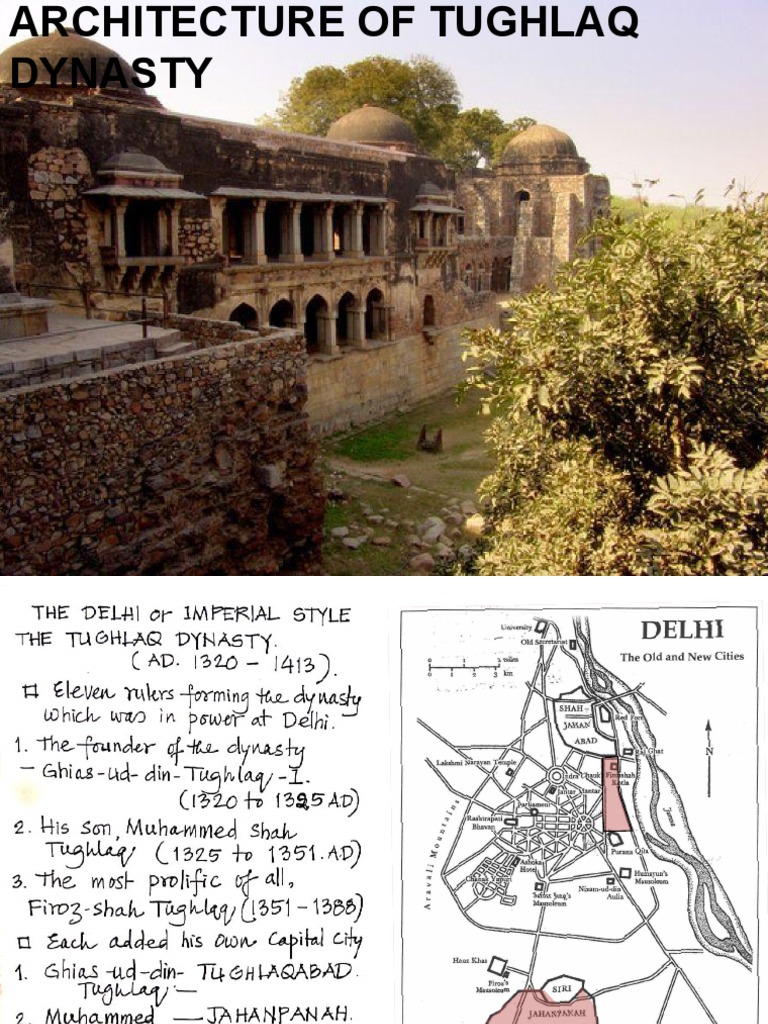 Tughlaq Dynasty Architecture Overview | PDF