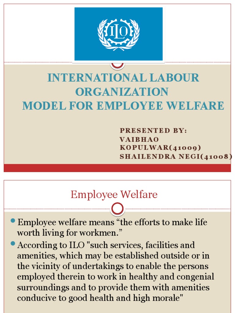 International Labour Organization Model For Employee Welfare | PDF ...