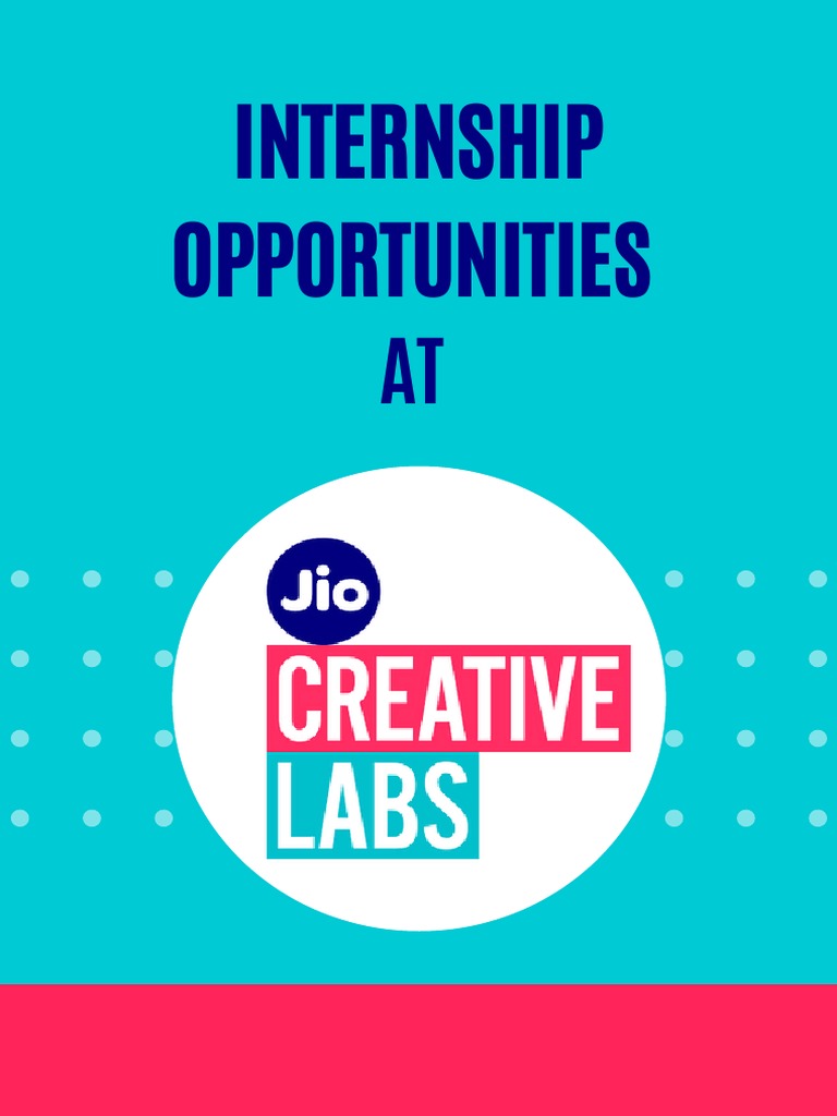 Jio Creative Labs Internship Opportunities | PDF | Brand | Advertising