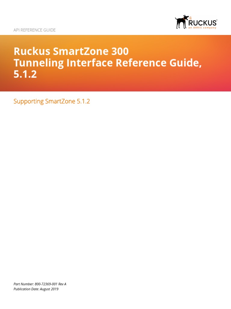 Ruckus Smartzone 300 Tunneling Interface Reference Guide, 5.1.2 | PDF ...