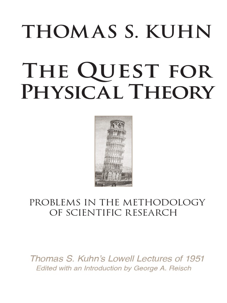 2021 The Quest For Physical Theory | PDF | Science | Paradigm