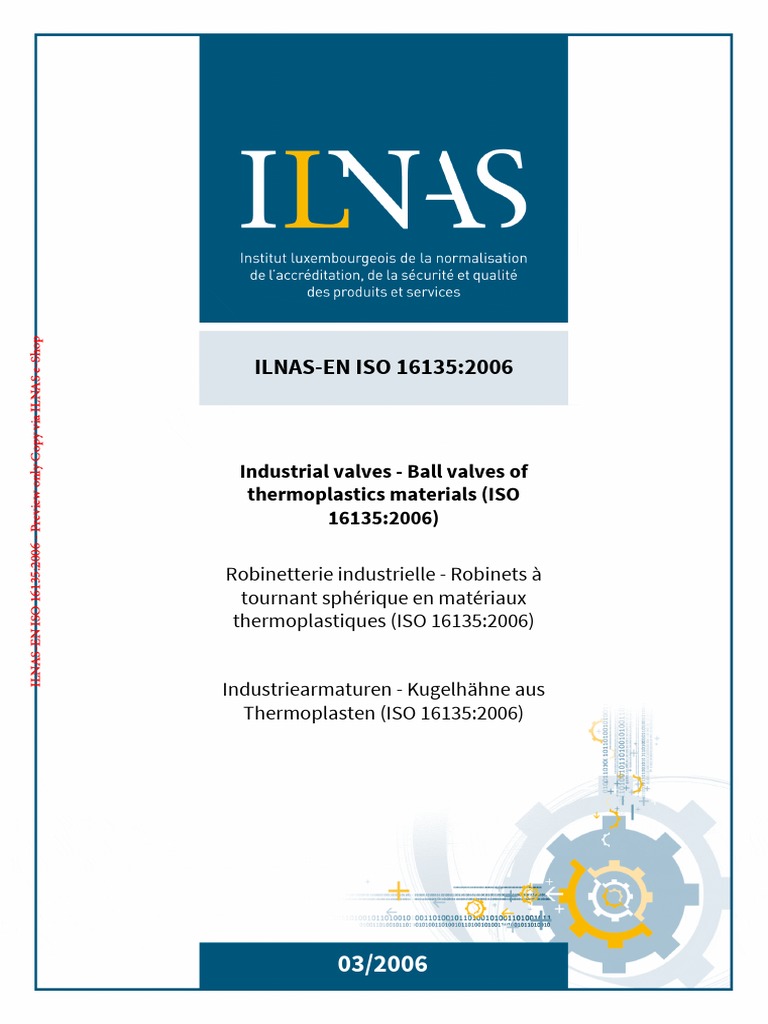 ILNAS-EN ISO 16135:2006: Industrial Valves - Ball Valves of Thermoplastics Materials (ISO 16135: ...
