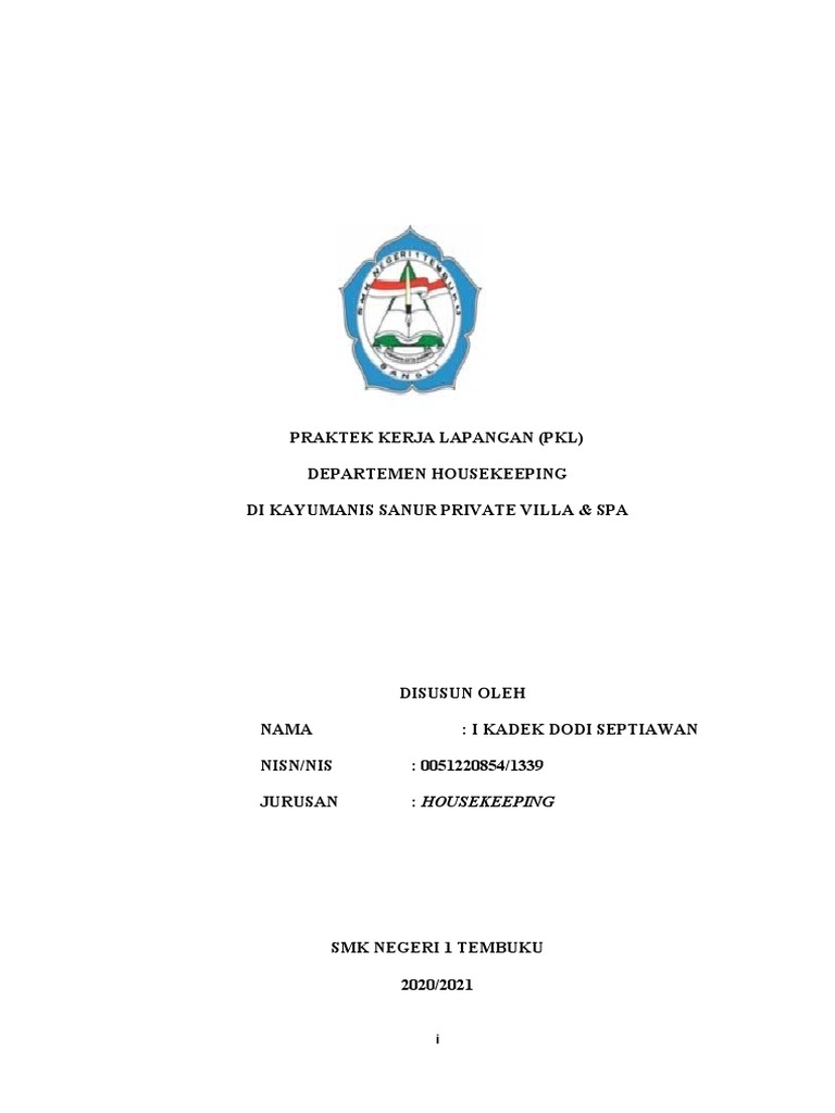 Laporan Ojt Departemen Housekeeping Di Kayumanis Sanur Private Villa & Spa Disusun Oleh Anak ...